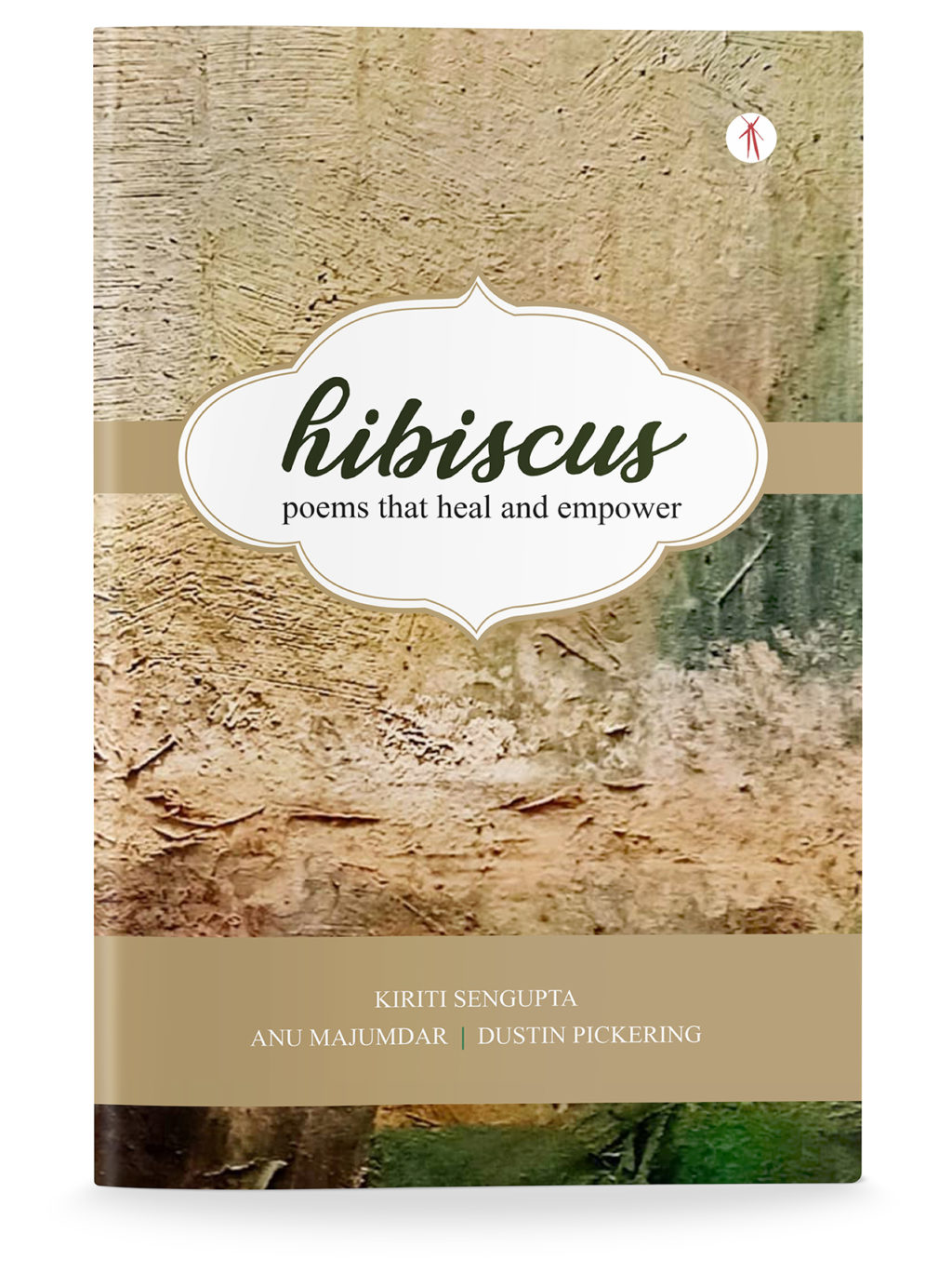 Hibiscus: poems that heal and empower - HAWAKAL PUBLISHERS